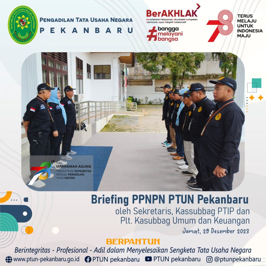 Briefing PPNPN PTUN Pekanbaru oleh Sekretaris, Kasubbag PTIP, dan Plt ...